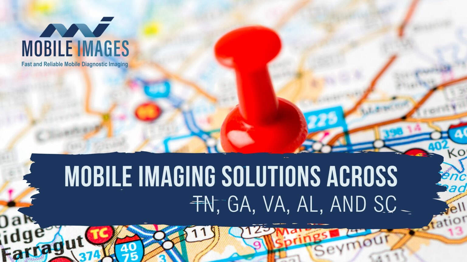 Mobile Imaging Solutions Across TN, GA, VA, AL, and SC | Mobile Images